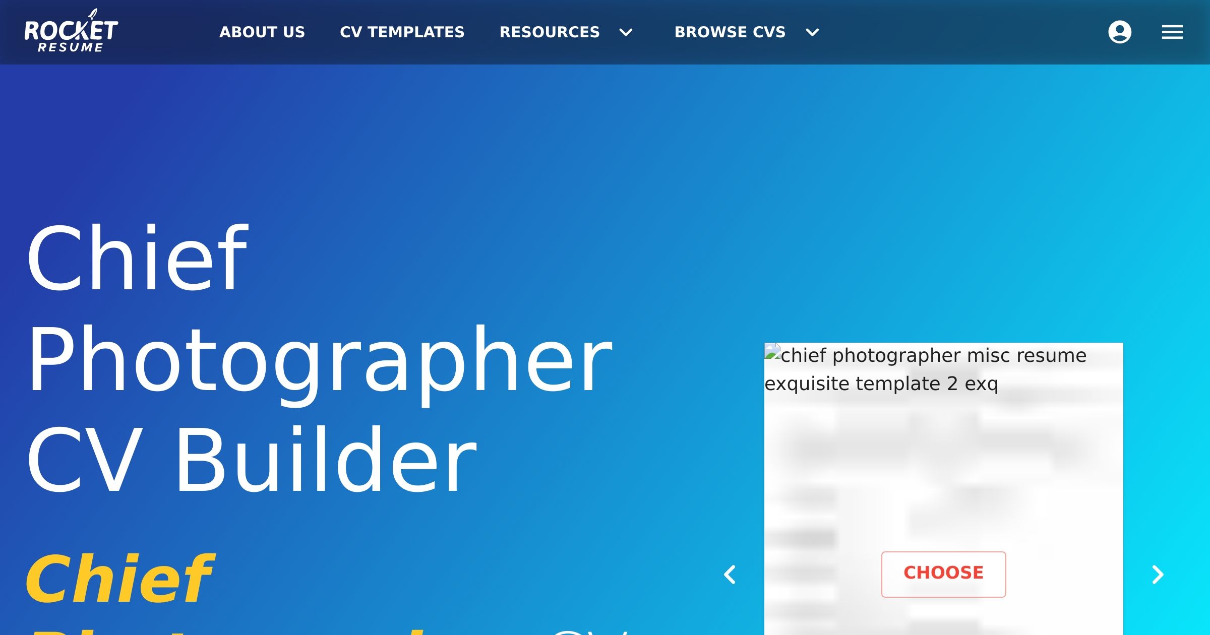 Chief Photographer CV Builder | Rocket Resume