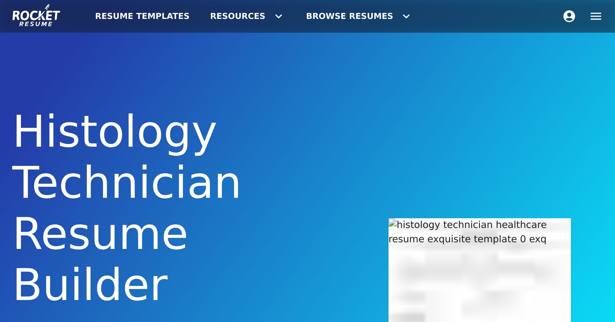 Histology Technician Resume Builder | Rocket Resume